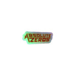 Einhorn's Epic Productions ABSOLUTE ZEROS: Official Holo Sticker